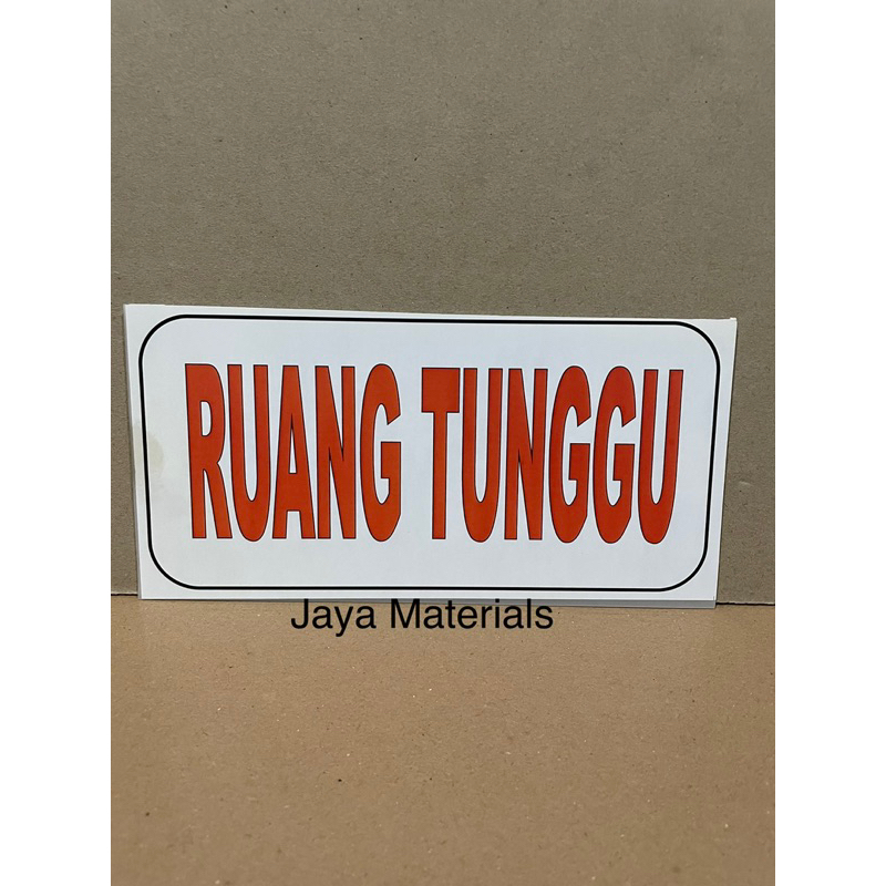 Jual Tempelan dinding / stickers sign board tulisan Ruang Tunggu ...
