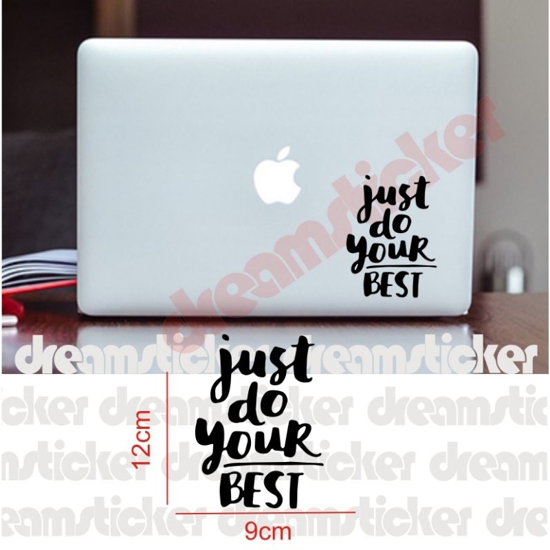 Jual Stiker Just do Your Best Sticker Laptop MacBook Decal | Shopee ...