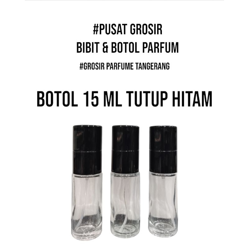 Jual [ LUSIN ] BOTOL KACA 15 ML SPRAY TUTUP HITAM DRAT PUTAR - BOTOL ...