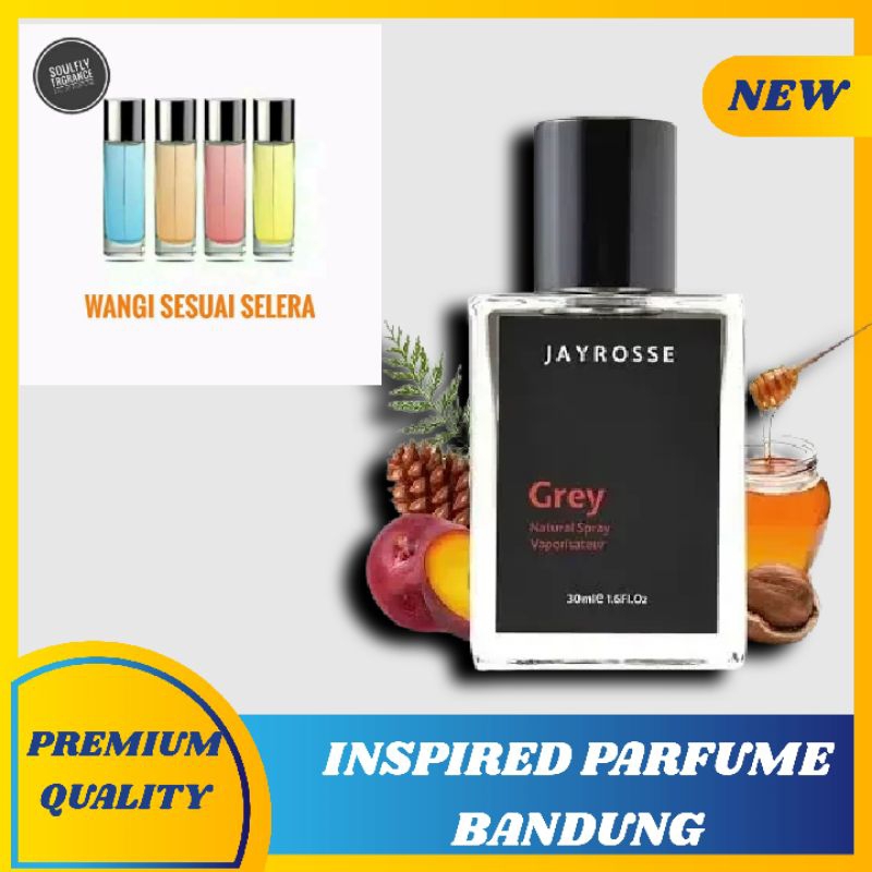 Jual GREY J4YROSE || INSPIRED PARFUME BANDUNG 35 ML 60 ML 100 ML ...