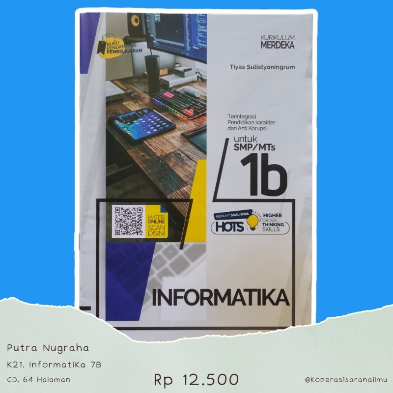 Jual Modul Informatika Kelas 7 Semester 2 Kurikulum Merdeka SMP/MTS ...