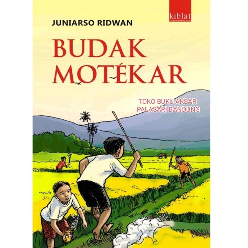 Jual BUKU NOVEL SUNDA BUDAK MOTEKAR - JUNIARSO RIDWAN | Shopee Indonesia