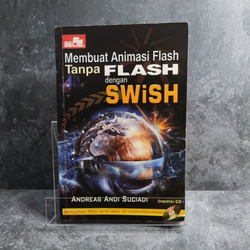 Jual Buku Membuat Animasi Flash Tanpa Flash dengan Swish, Andreas Andi ...