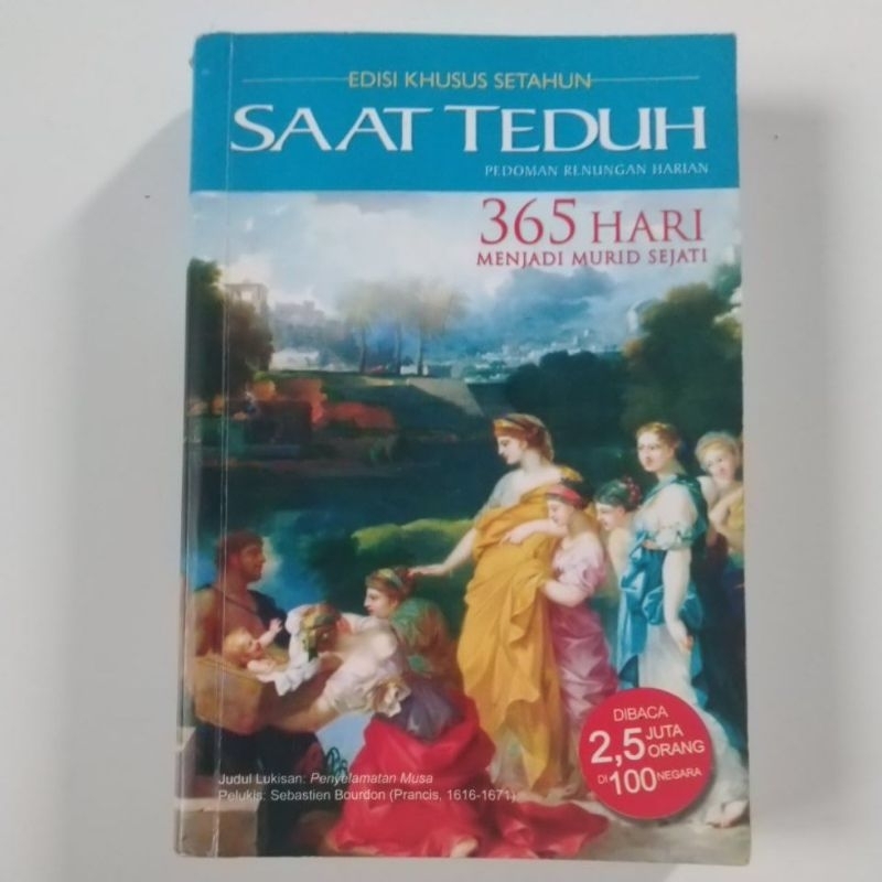 Jual Buku Agama Kristen Original Saat Teduh Pedoman Renungan Harian 365 Hari Menjadi Murid ...