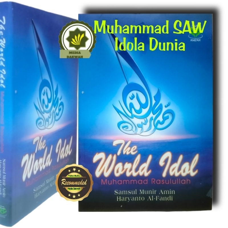 Jual Buku THE WORLD IDOL Muhammad Rasulullah Nabi Muhammad SAW Idola ...