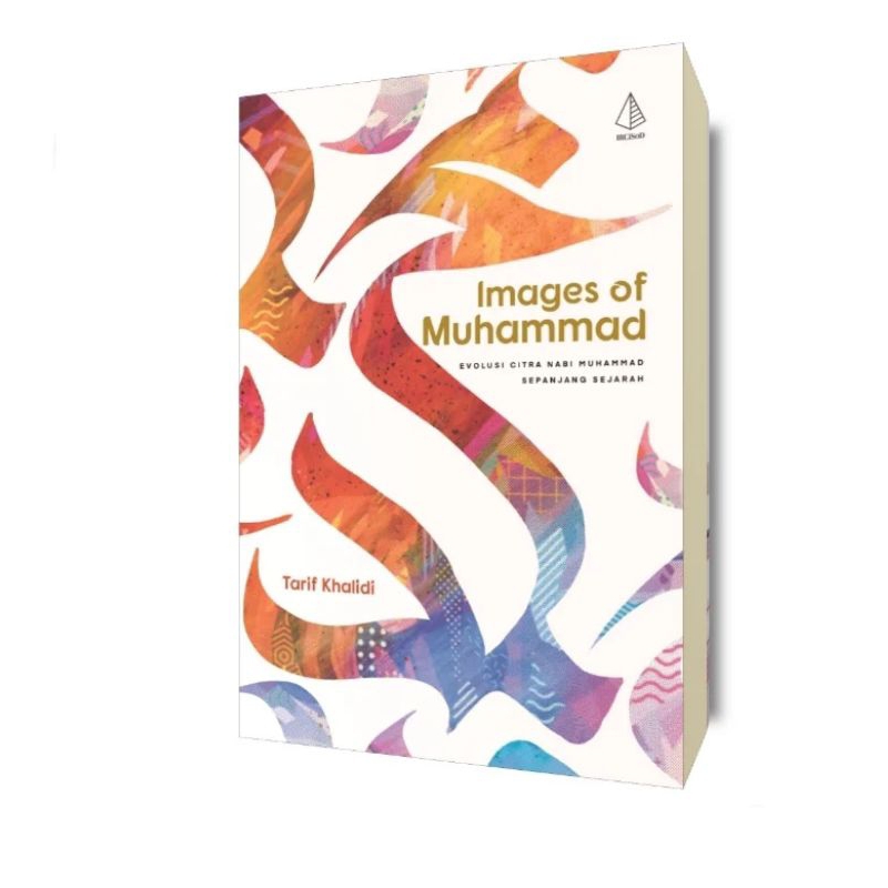 Jual Images of Muhammad: Evolusi Citra Nabi Muhammad Sepanjang Sejarah ...