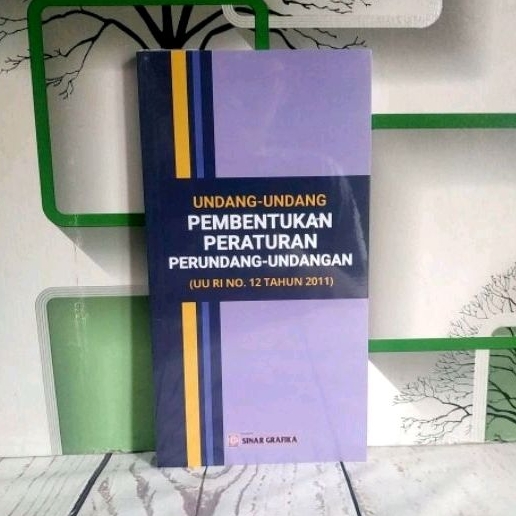 Jual Undang Undang Pembentukan Peraturan Perundang Undangan UU RI No ...