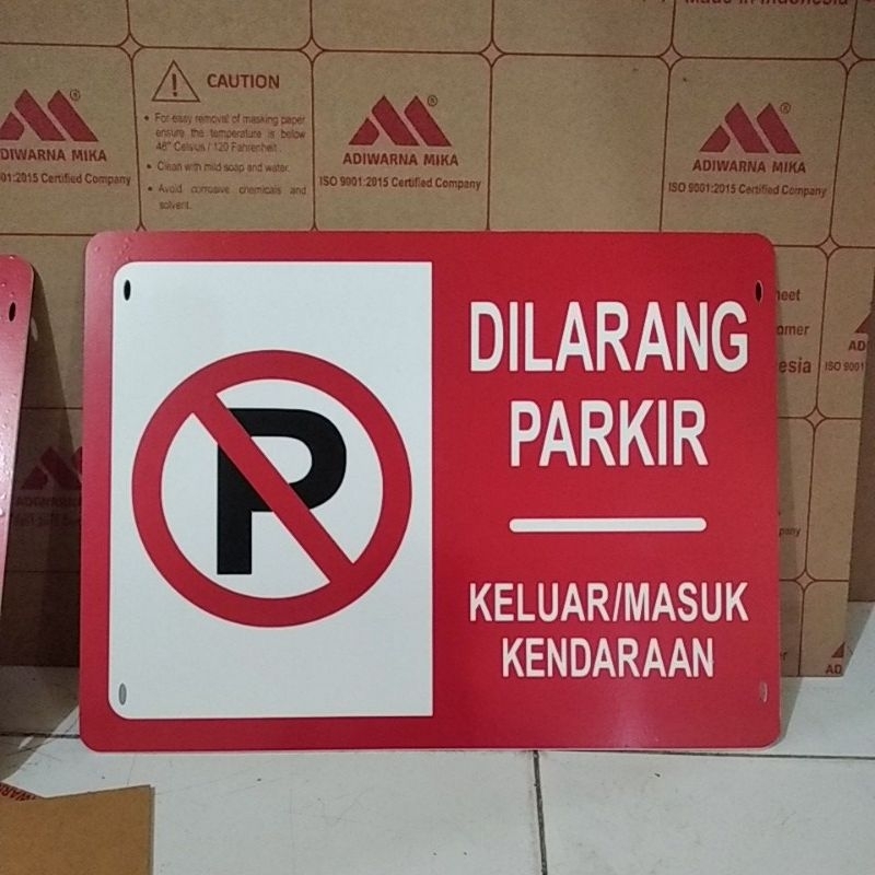 Jual Dilarang Parkir Jalur Keluar / Masuk Kendaraan Sign In Rambu ...