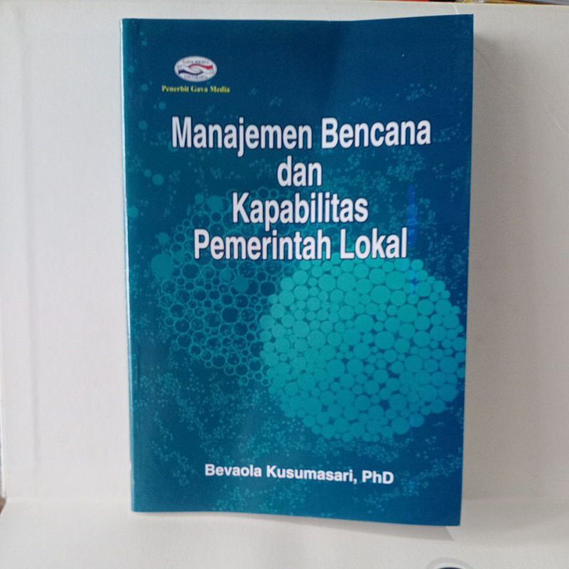 Jual Manajemen bencana dan kapabilitas pemerintah lokal | Shopee Indonesia