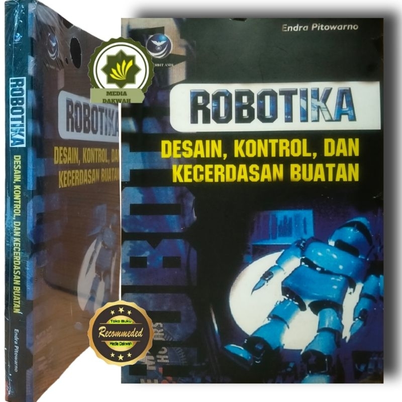 Jual Buku ROBOTIKA DESAIN KONTROL dan KECERDASAN BUATAN Ilmu Robot Sistem Controling Dinamik ...