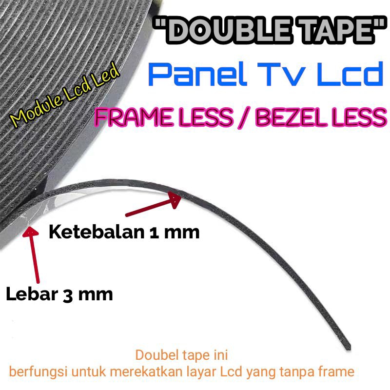 Jual DOUBLE TAPE PANEL LCD LED FRAMELESS BEZELLESS | Shopee Indonesia