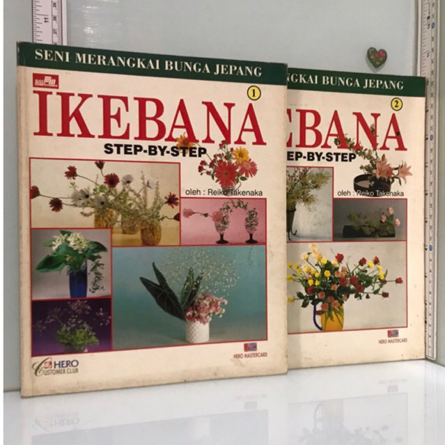 Jual SENI MERANGKAI BUNGA JEPANG IKEBANA 1 & 2 STEP BY STEP Reiko ...