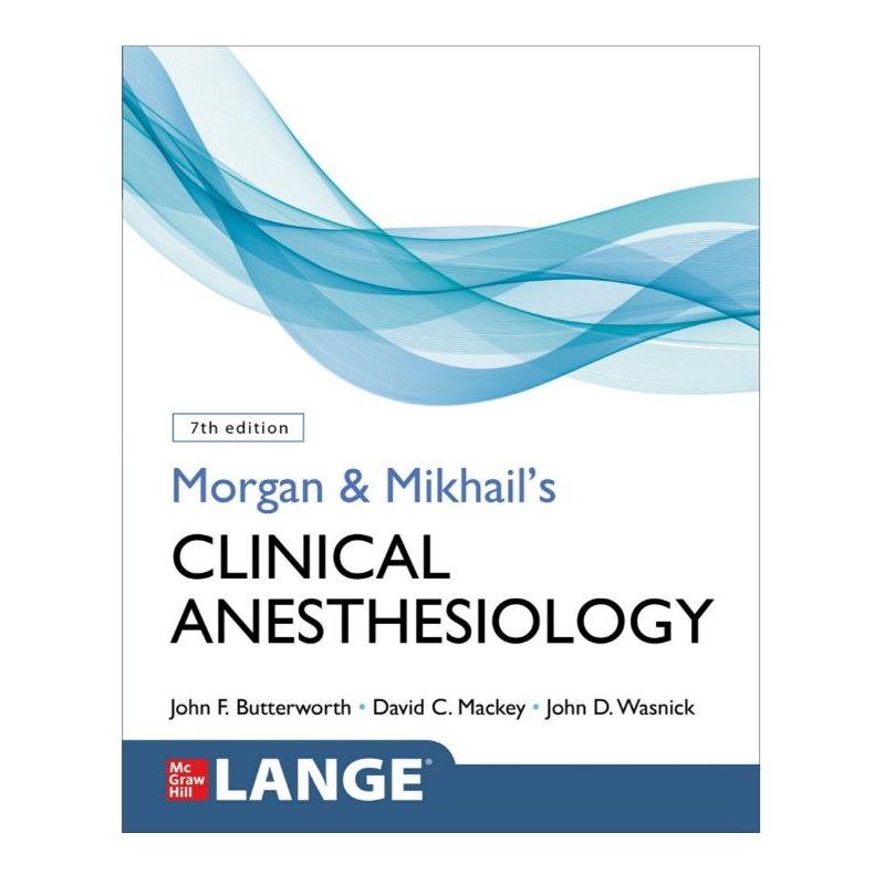 Jual Buku Kedokteran Anestesi Morgan Mikhails Clinical Anesthesiology ...