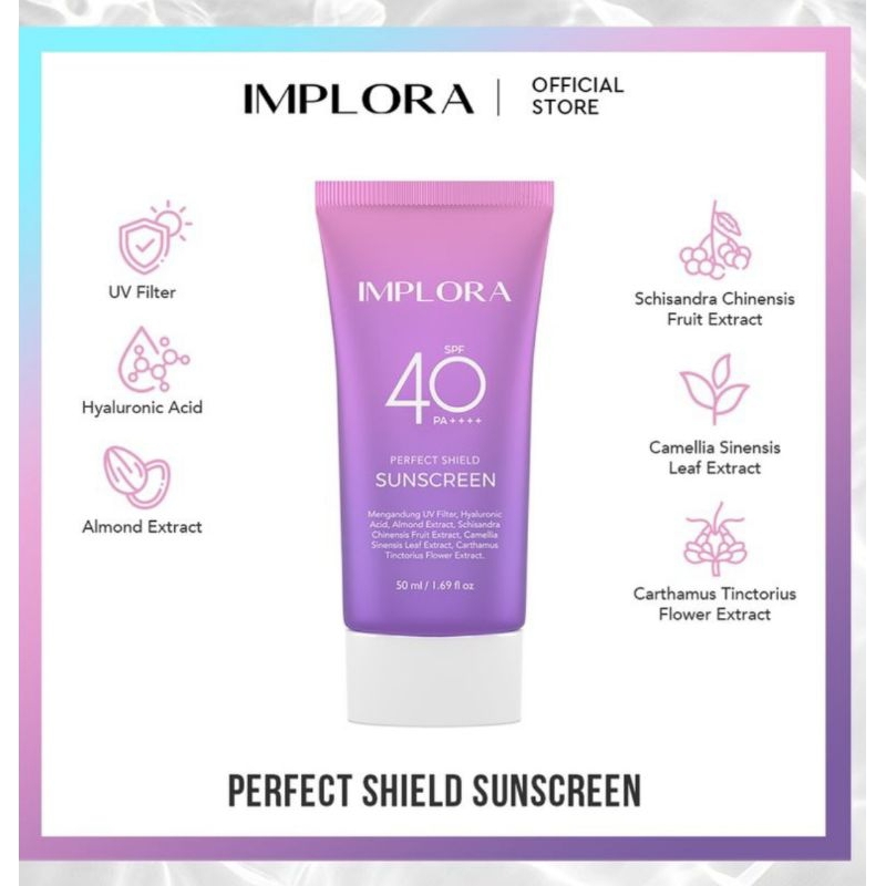 Jual Implora Perfect Shield Sunscreen SPF 40 PA++++ 50ml | Shopee Indonesia