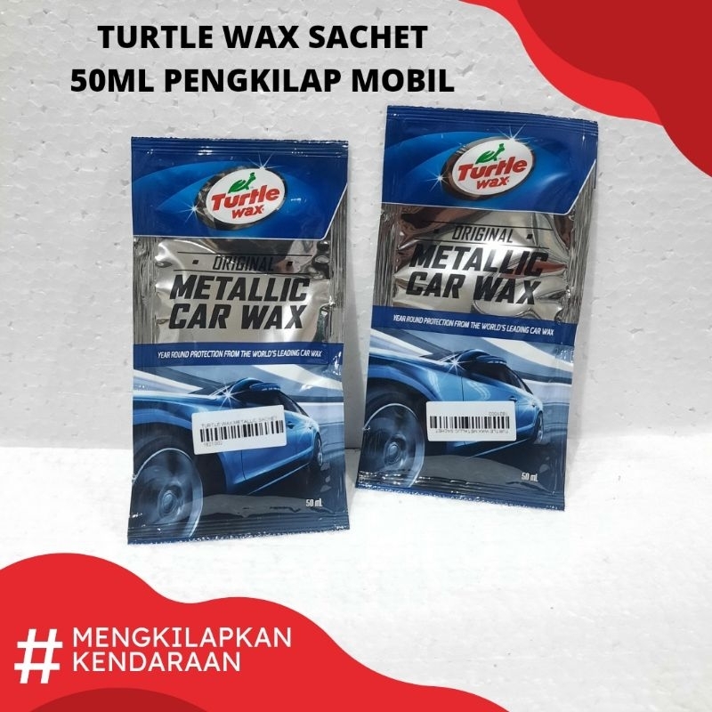 Jual TURTLE WAX METALLIC CAR WAX 50ML SACHET PENGKILAT MOBIL MOTOR ...