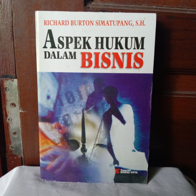 Jual ASPEK HUKUM DALAM BISNIS OLEH RICHARD BURTON SIMATUPANG,S.H. | Shopee Indonesia