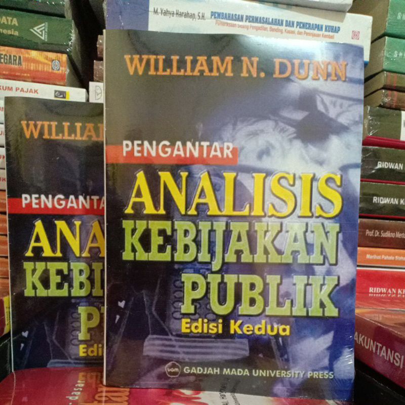 Jual Pengantar Analisis Kebijakan Publik edisi 2 oleh William N Dunn | Shopee Indonesia