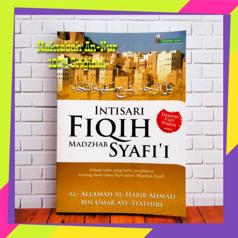 Jual Buku Intisari Fiqih Madzhab Imam Syafi'i Syafii, Terjemah Kitab Nailur Roja | Shopee Indonesia