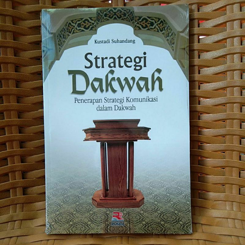 Jual Buku Original Strategi Dakwah Penerapan Strategi Komunikasi dalam ...