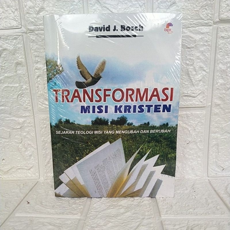 Jual TRANSFORMASI MISI KRISTEN ( David J. Bosch ) | Shopee Indonesia