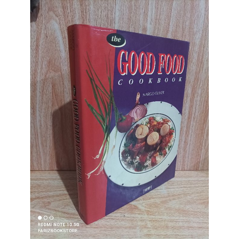 Jual Buku The Good Food Cook Book By Margo Oliver Bahasa Inggris ...