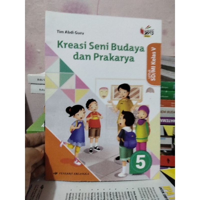 Jual buku kreasi seni budaya dan prakarya/sbk kelas 5 sd/V SD Erlangga ... Jual buku kreasi seni budaya dan prakarya/sbk kelas 5 sd/V SD Erlangga ...