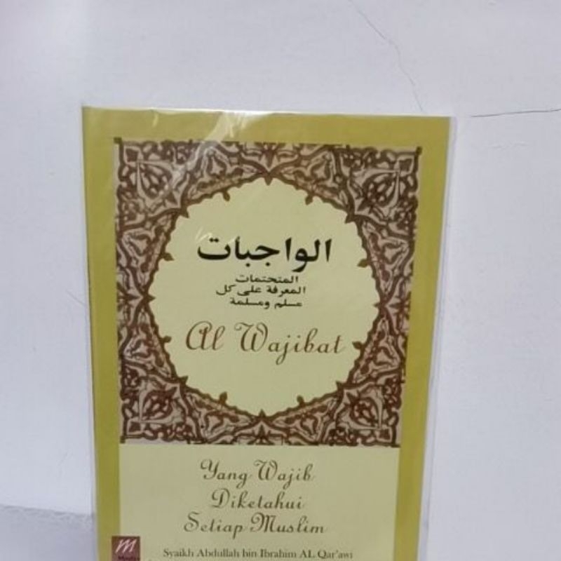Jual Al-Wajibat Yang Wajib Diketahui Setiap Muslim | Shopee Indonesia