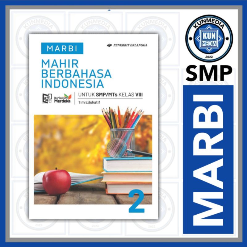 Jual BUKU MARBI MAHIR BERBAHASA INDONESIA SMP/MTS KELAS 7 8 9 KURIKULUM MERDEKA ERLANGGA VKM ...