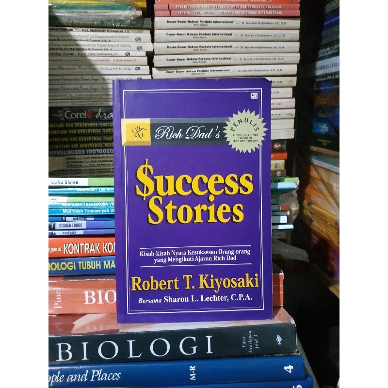 Jual Rich Dads Success Stories Kisah Nyata Orang Sukses Ala Rich Dad