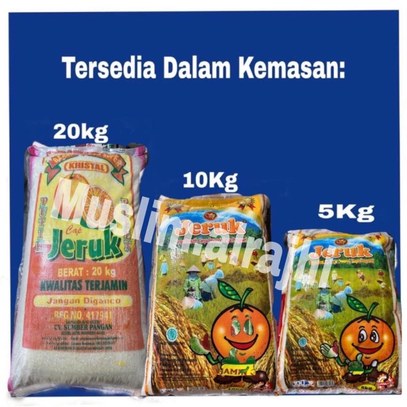 Jual Beras cap jeruk kristal Premium 100% Asli 5kg 10kg dan 20kg ...