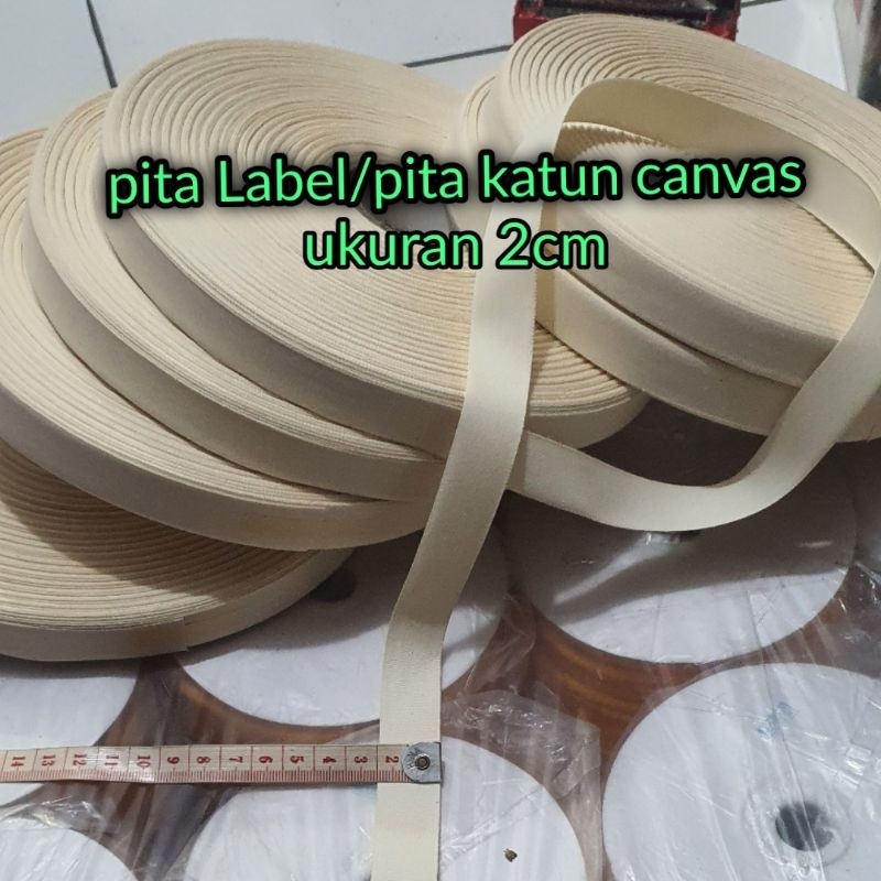 Jual Pita label/pita canvas katun 2CM & 1,2cm dijual per rol isi 100mtr ...