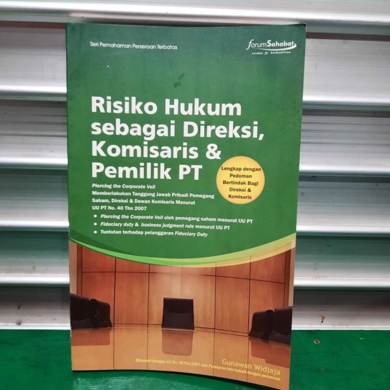 Jual RISIKO HUKUM SEBAGAI DIREKSI, KOMISARIS & PEMILIK PT oleh GUNAWAN ...