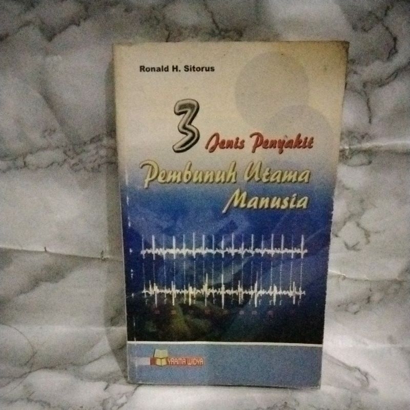 Jual 3 Jenis Penyakit Pembunuh Utama Manusia (Ronald H.Sitorus ...