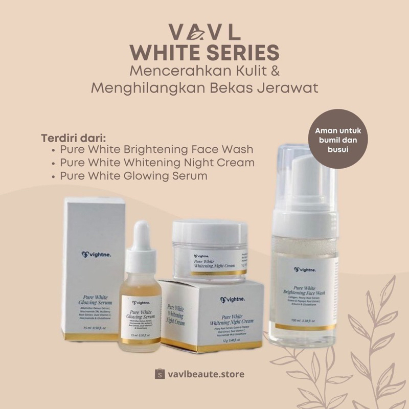 Jual [Ready Stock] VAVL PURE WHITE /WHITENING SERIES ORIGINAL BPOM by VIVALENTINE | Shopee Indonesia
