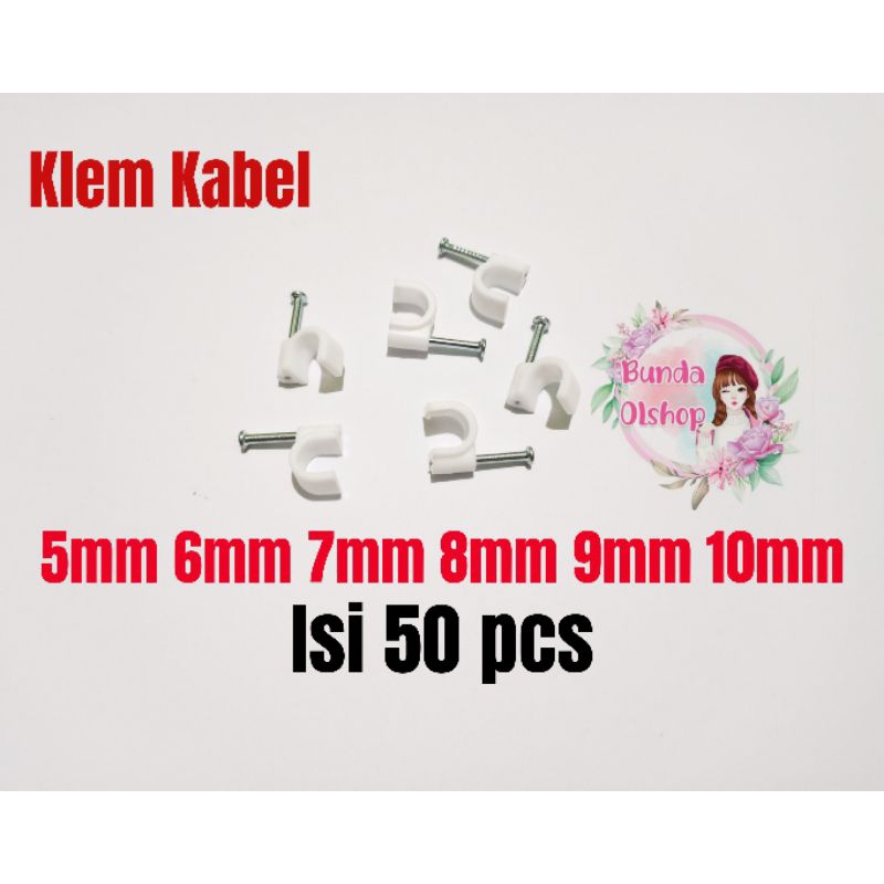 Jual Klem Kabel isi 50 pcs + Paku beton | cable clip 5 6 7 8 9 10 mm ...