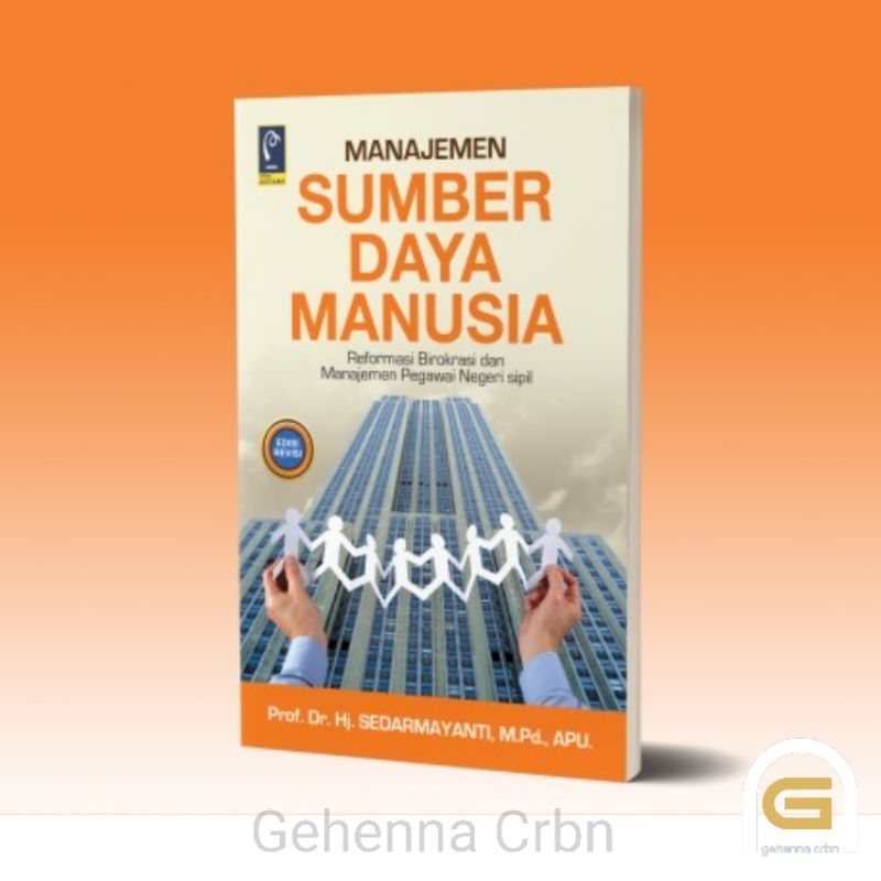 Jual Buku MSDM | Manajemen Sumber Daya Manusia - Prof. Dr. Hj. Sedarmayanti Penerbit Refika ...