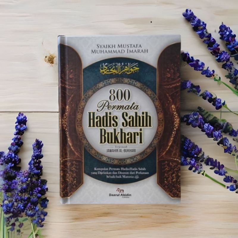 Jual 800 PERMATA HADITS SHAHIH BUKHARI - TERJEMAH JAWAHIRUL BUKHORI ...