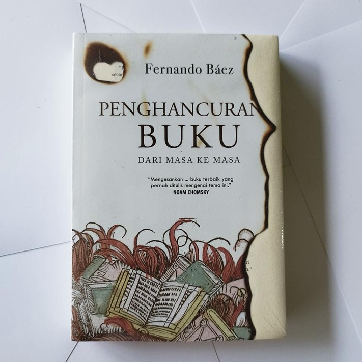 Jual PENGHANCURAN BUKU: DARI MASA KE MASA - Fernando Báez #Barbook | Shopee Indonesia
