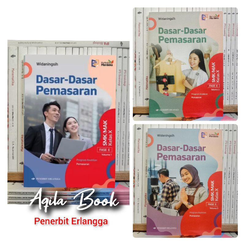 Jual Buku Dasar Dasar Pemasaran SMK/MAK Kelas X Fase E Volume 1, 2, 3. Erlangga | Shopee Indonesia