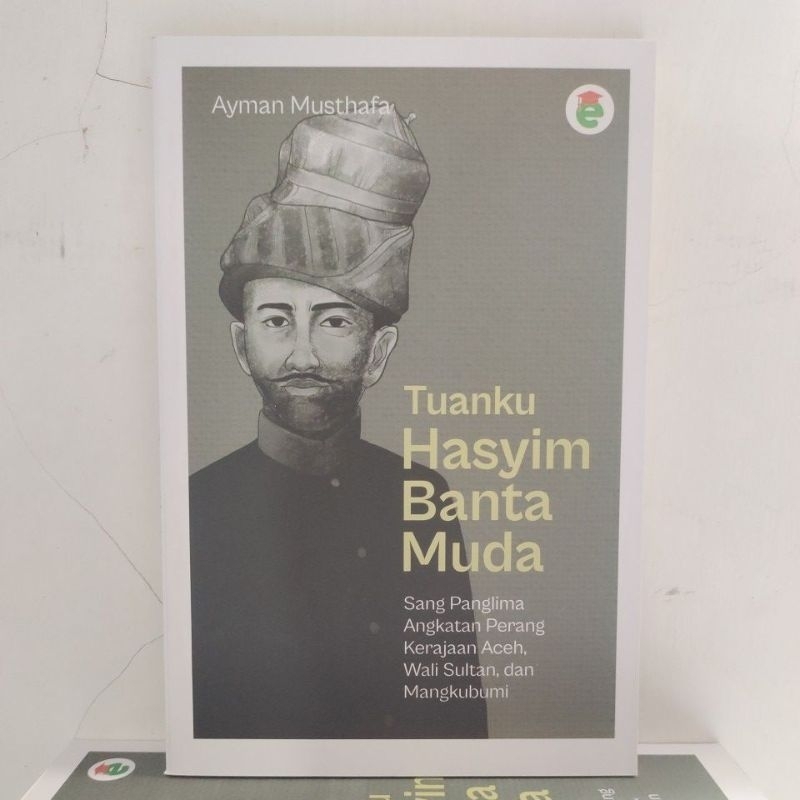 Jual Tuanku Hasyim Banta muda Sang Panglima Angkatan Perang Kerajaan ...