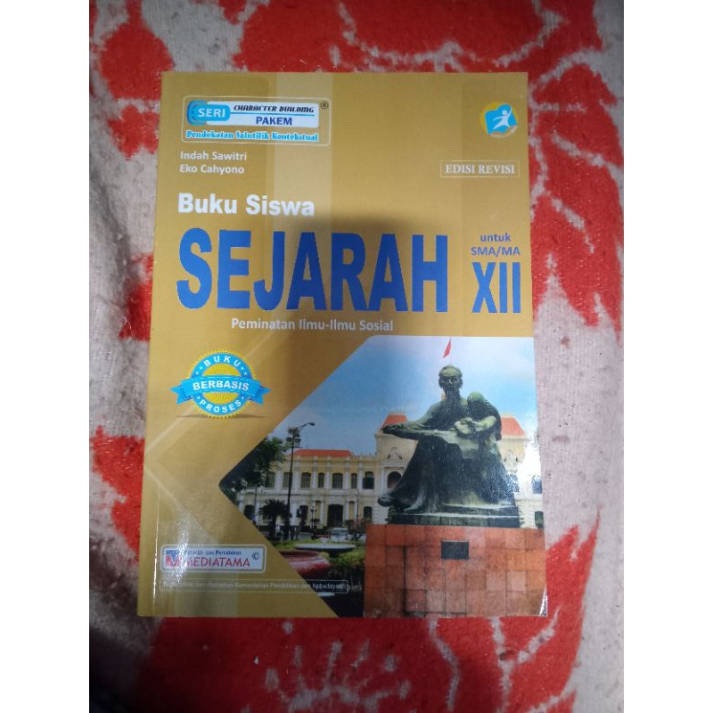 Jual buku siswa sejarah SMA ma kelas Xll peminatan ilmu ilmu sosial kurikulum 2013 edisi revisi ...