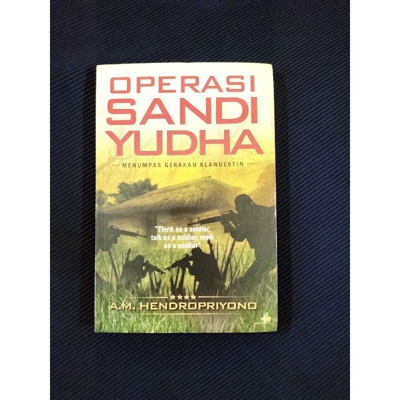 Jual operasi sandi yudha-:menumpas gerakan klandestin- A.M ...