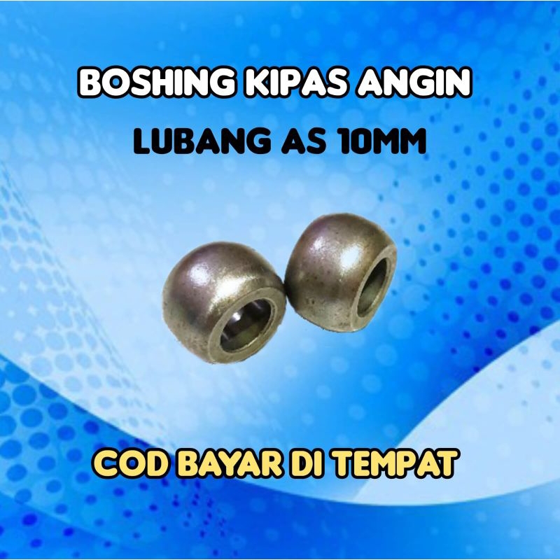 Jual Bos/boshing - bushing kipas angin lubang 10mm bulat - 18 inch ...