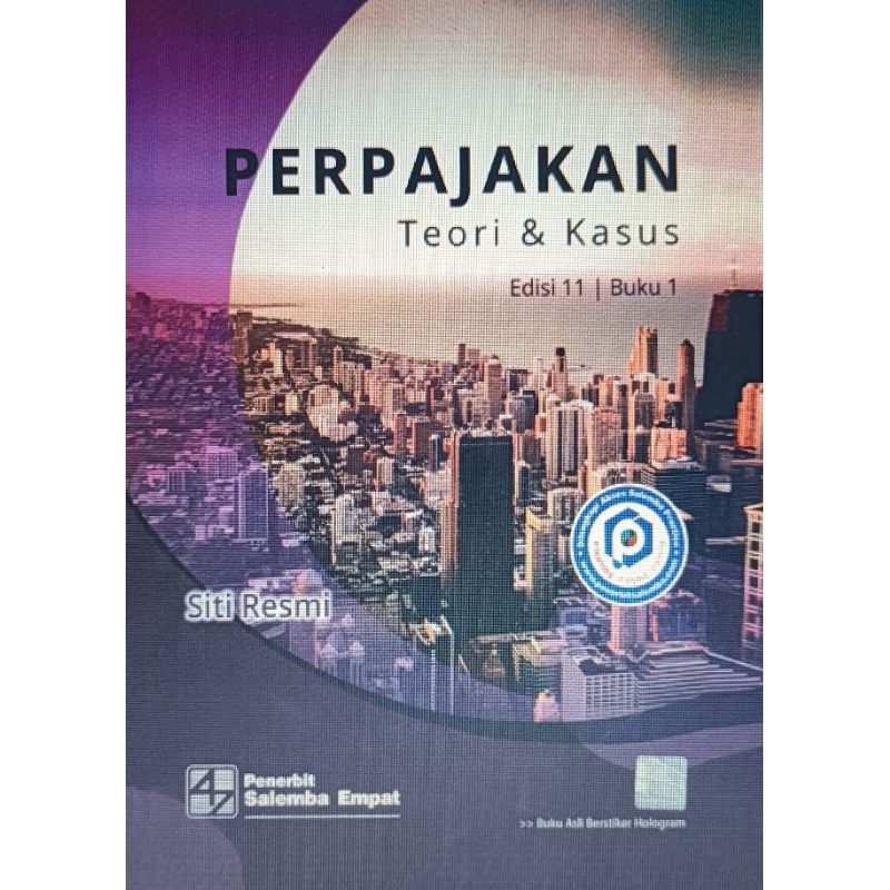 Jual Perpajakan Teori Dan Kasus Edisi 11 Buku 1 By Siti Resmi | Shopee Indonesia