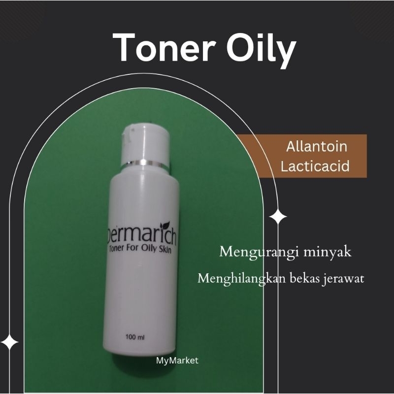 Jual DERMARICH TONER OILY Kulit Berminyak 100ml ED Juli 25 | Shopee ...