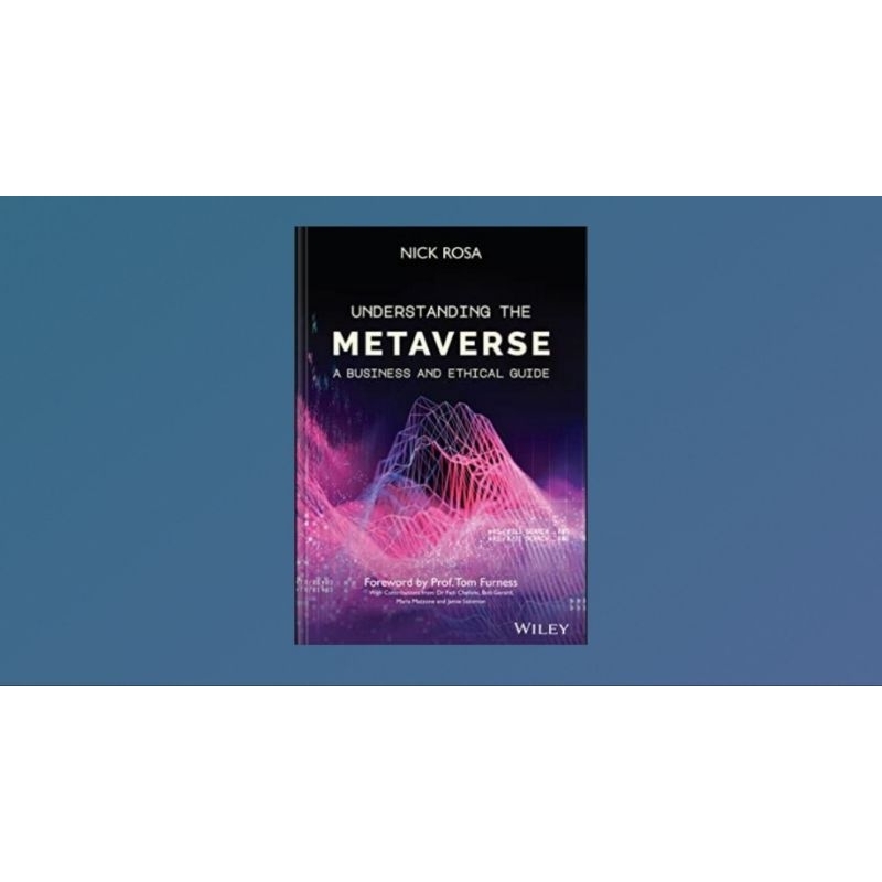 Jual Buku Understanding the Metaverse: A Business and Ethical Guide ...