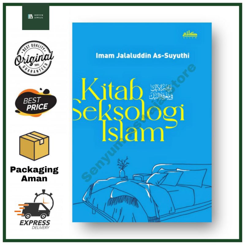 Jual Kitab Seksologi Islam Imam Jalaluddin As-Suyuthi - Kalam | Shopee Indonesia