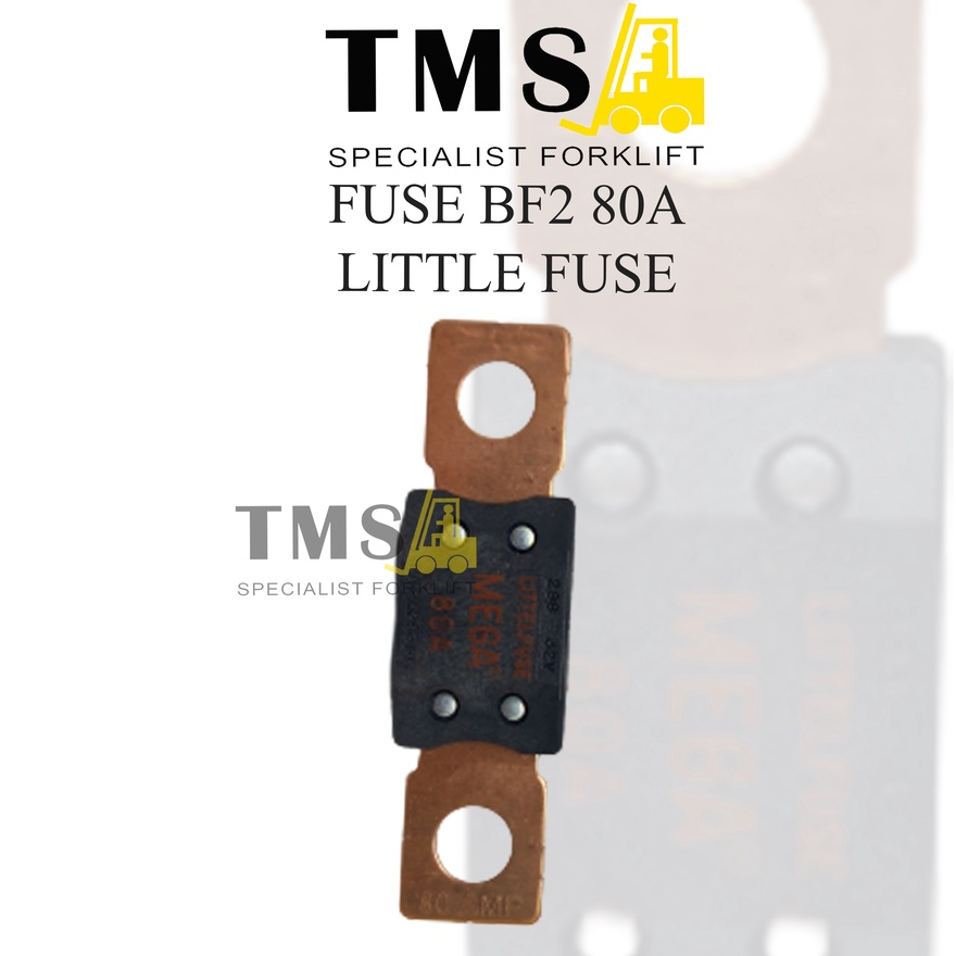 Jual Fuse BF2 Mega 80A Little Fuse For Forklift Electric Sekring ANM ...