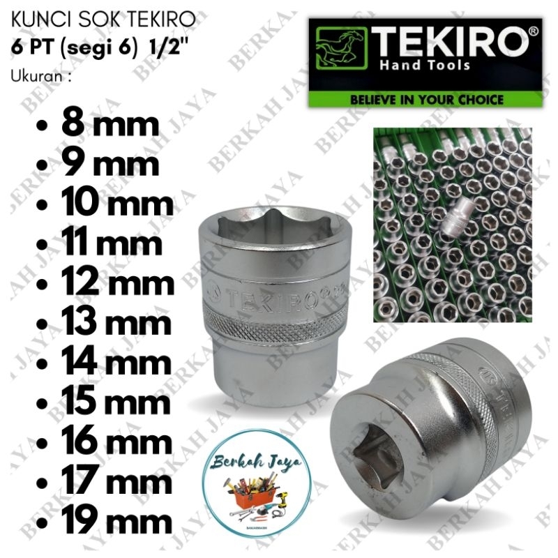 Jual Kunci SOK / SOCKET TEKIRO 1/2 Inch Segi 6 PT / 12PT Varian Ukuran ...