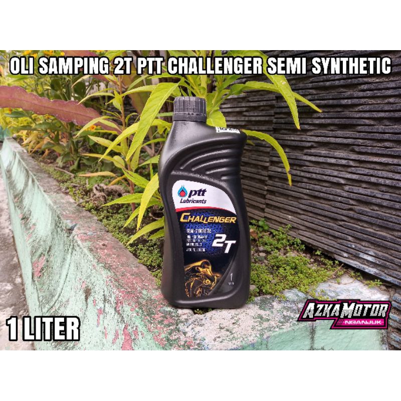 Jual Oli samping PTT Thailand Challenger semi synthetic 2T 1 liter | Shopee Indonesia